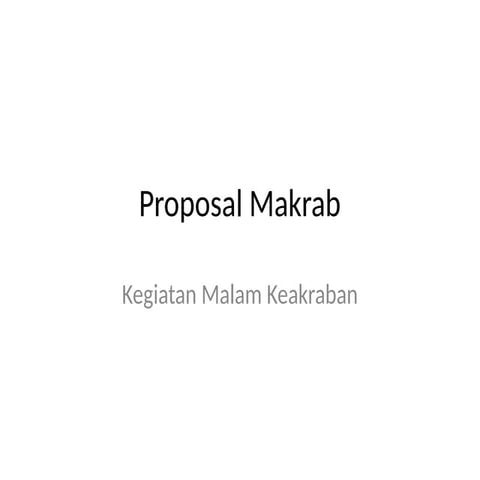 Proposal_Makrab Proposal_Makrab pengajuan dana .pptx