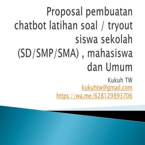 Proposal pembuatan chatbot latihan soal | PPT