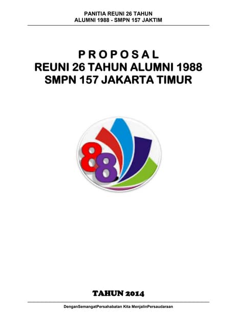 CONTOH PROPOSAL REUNI AKBAR SMA NEGERI 39 | PDF