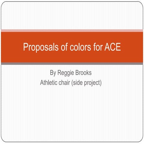 Proposals of ace colors | PPTX