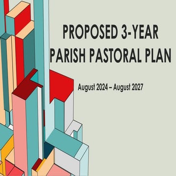 PROPOSED 3-YEAR PARISH PASTORAL PLAN.pptx