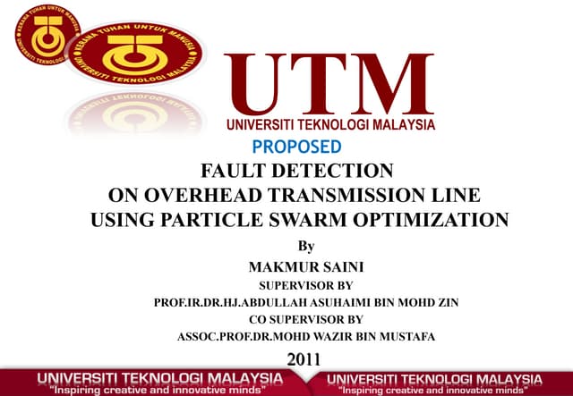 Proposed Fault Detection On Overhead Transmission Line Using Particle Swarm Optimization Ppt