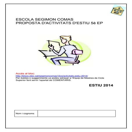 Proposta deures estiu 5è escola 2014 | DOCX