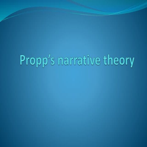 Propp’s narrative theory | PPTX