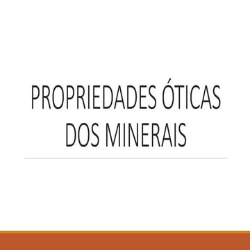 Propriedades óticas dos minerais | PPT