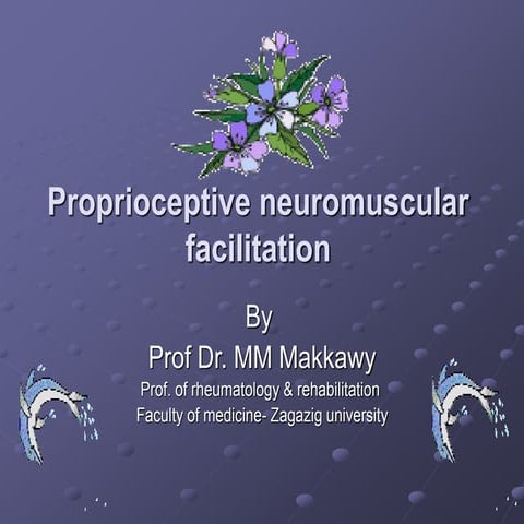 Proprioceptive neuromuscular facilitation | PPT