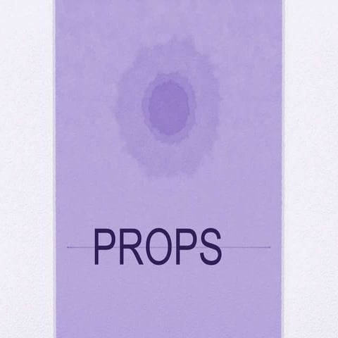 Props | PPT