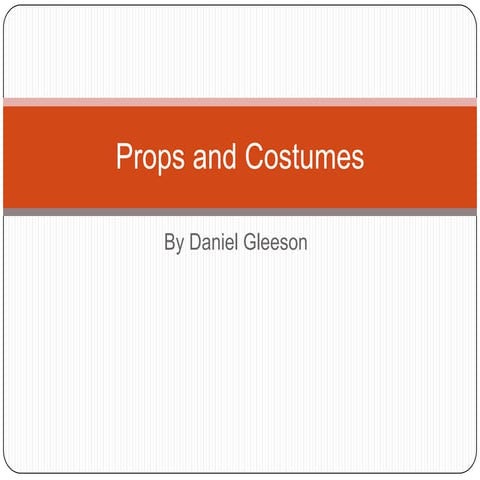 Props and costumes | PPT
