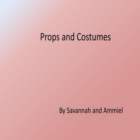 Props and Costumes | PPTX | Women\'s Outerwear | Women\'s Clothing