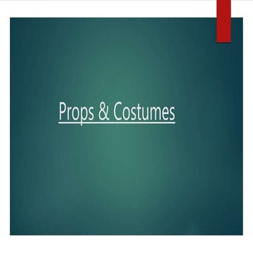 Props & Costumes | PPTX