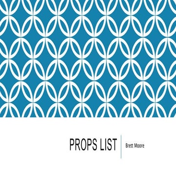 Props List | PPTX | Video Production | Content Production