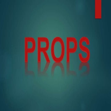 Props presentation | PPTX