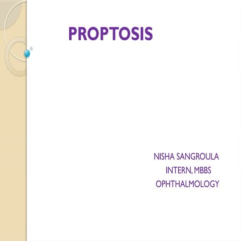 PROPTOSIS.pptxxxxxxxxxxxxxxxxxxxxxxxxxxxxxxx | PPT