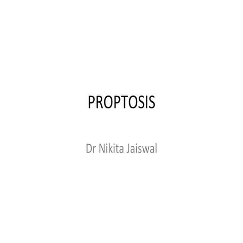 Proptosis 3 | PPTX