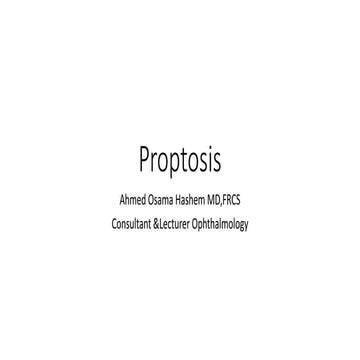 Proptosis احمد اسامة هاشم عيون | PPTX