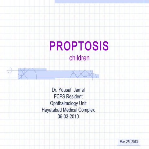 Proptosis in children | PPT