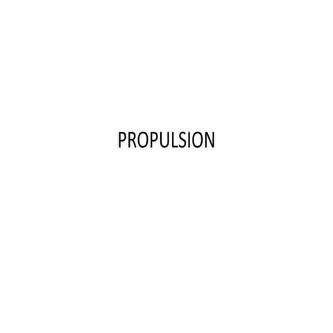 Propulsion | PPT | Physics | Science