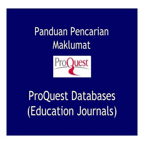 Proquest Education [MALAY] | PPT