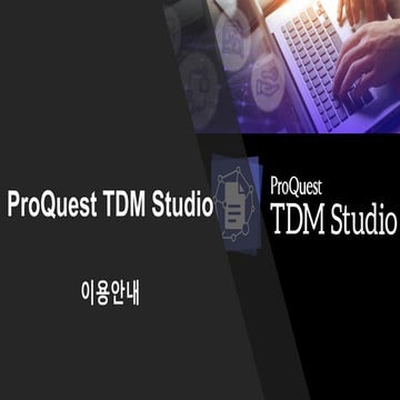 ProQuest TDM(Text Data Mining) Studio_이용 매뉴얼 | PDF