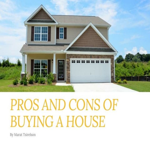 Pros and Cons of Buying a House | PPT