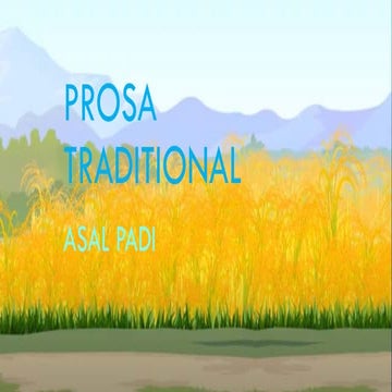 Prosa tradisional asal padi | PDF