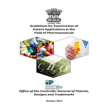 Indian Patent Examination Guidelines for Pharmaceutical Patents issued ...