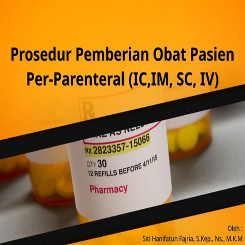 Prosedur pemberian Obat (IC, IM, SC, IV).pptx
