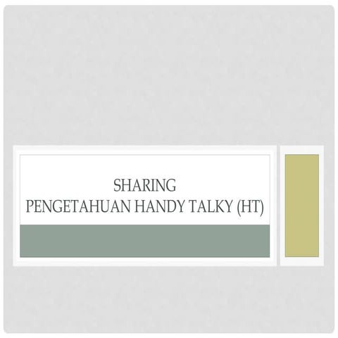 PROSEDUR_PENGGUNAAN_HANDY_TALKY_HT.pptx