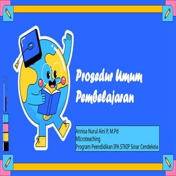 Matkul microteaching Prosedur Umum Pembelajaran.pptx