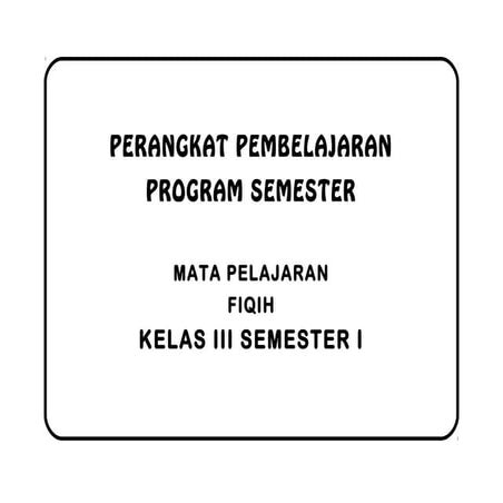Prosem fiqih iii smt 1 & smt 2 | DOC