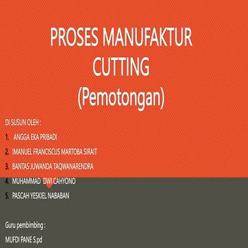PROSES_MANUFAKTUR_CUTTING.pptx