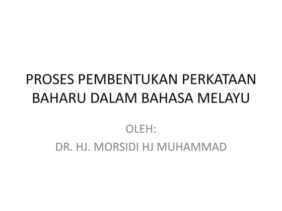 BAB 1- SEJARAH & PERKEMBANGAN BAHASA MELAYU | PPT