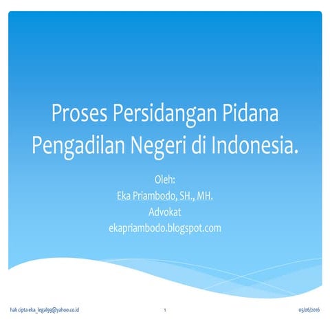 Proses persidangan pidana pengadilan negeri di indonesia | PPTX
