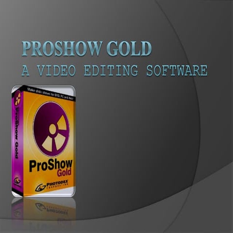Proshow gold | PPTX