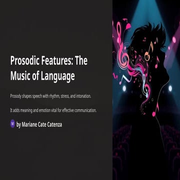 Prosodic-Features-The-Music-of-Language (1).pptx
