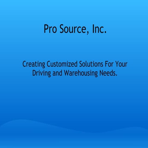 Pro Source Inc | PPT