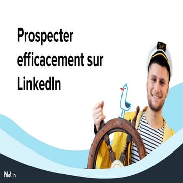 Prospecter efficacement sur Linkedin | PPT