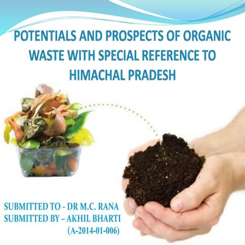 Prospects of organic waste | PPTX
