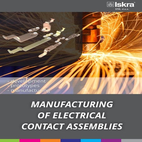 MANUFACTURING OF ELECTRICAL CONTACT ASSEMBLIES | PDF | Manufacturing ...