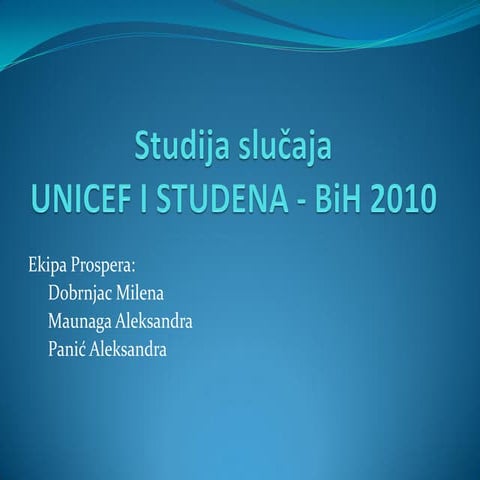 Prospera - studija slucaja unicef i studena - bi h 2010 | PDF