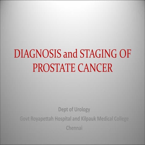 Prostate carcinoma- diagnosis and staging | PDF