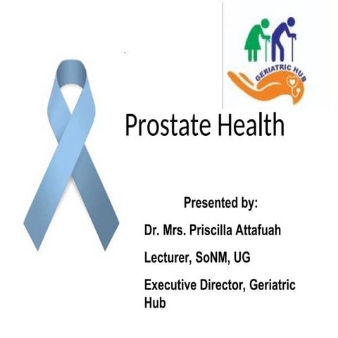 Prostate-health-presentation Mens' Week Babayara.ppt