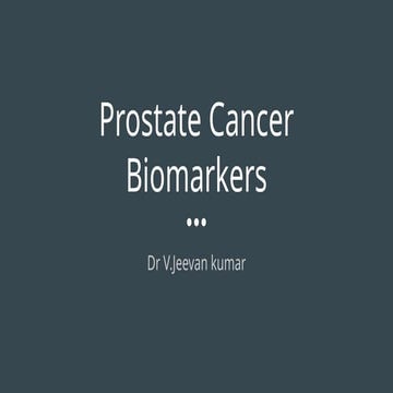 Prostate cancer biomarkers presentation .pptx