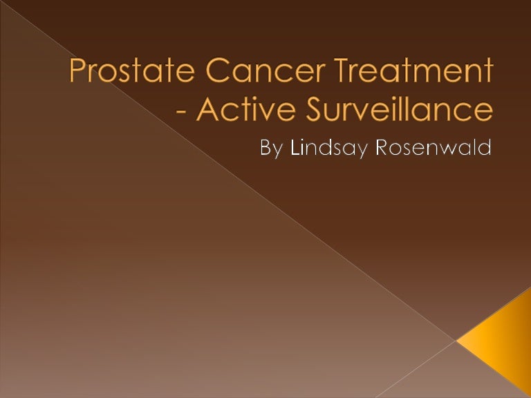 Prostate Cancer Treatment Active Surveillance