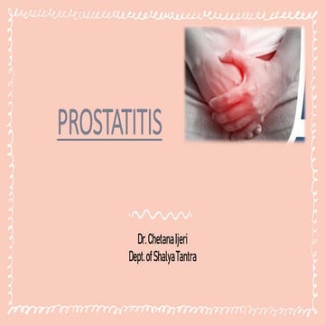 Prostatitis both Acute and Chronic .pptx