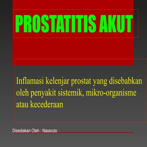 PROSTATITIS AKUT | PPT