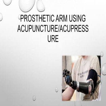 Prosthetic limb using acupuncture | PPT