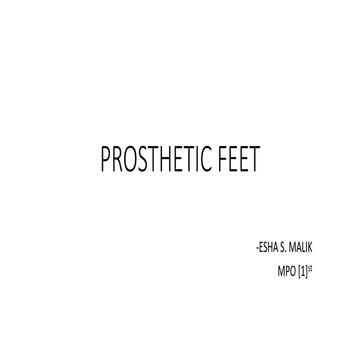 PROSTHETIC FEET description and its types | PPTX