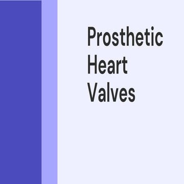 Prosthetic Heart Valves from Research Paper | PPTX