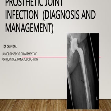 prosthetic joint infection(diagnosis and management ).pptx